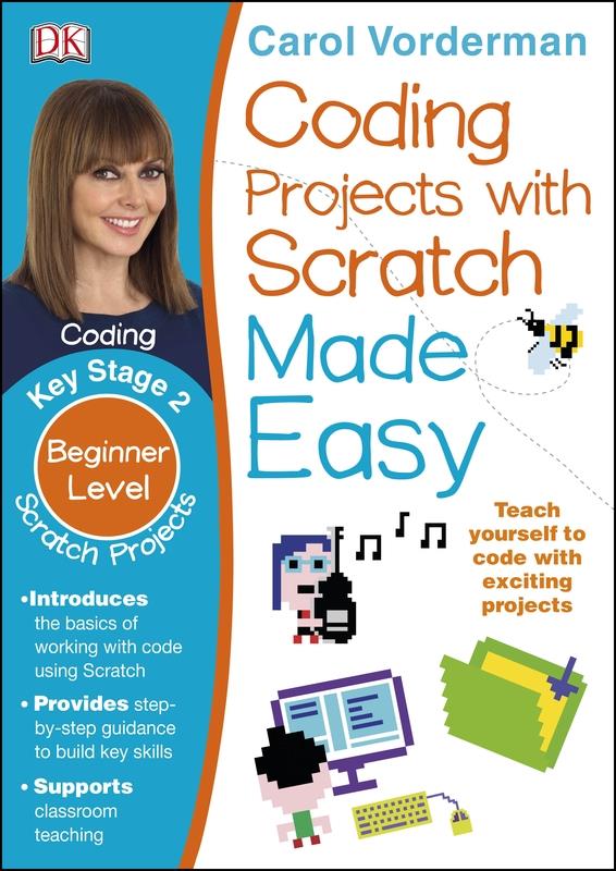 K nyv Carol Vorderman Coding Projects With Scratch Made Easy Ages 8 
